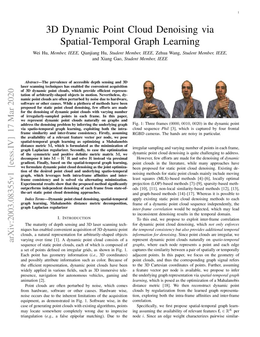 3D Dynamic Point Cloud Denoising via Spatial-Temporal Graph Learning | DeepAI