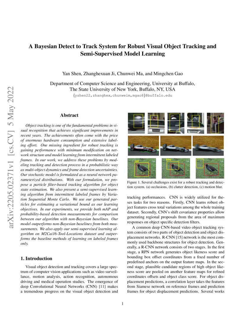A Bayesian Detect To Track System For Robust Visual Object Tracking And Semi Supervised Model