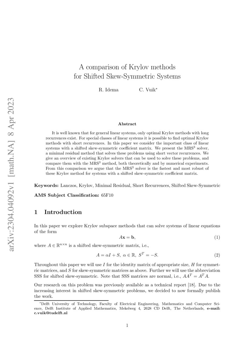 A Comparison Of Krylov Methods For Shifted Skew Symmetric Systems Deepai