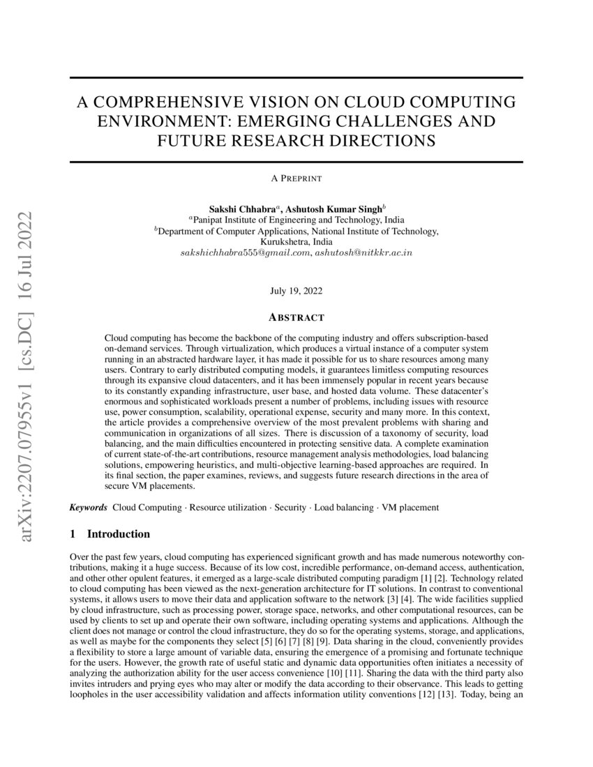A Comprehensive Vision On Cloud Computing Environment Emerging