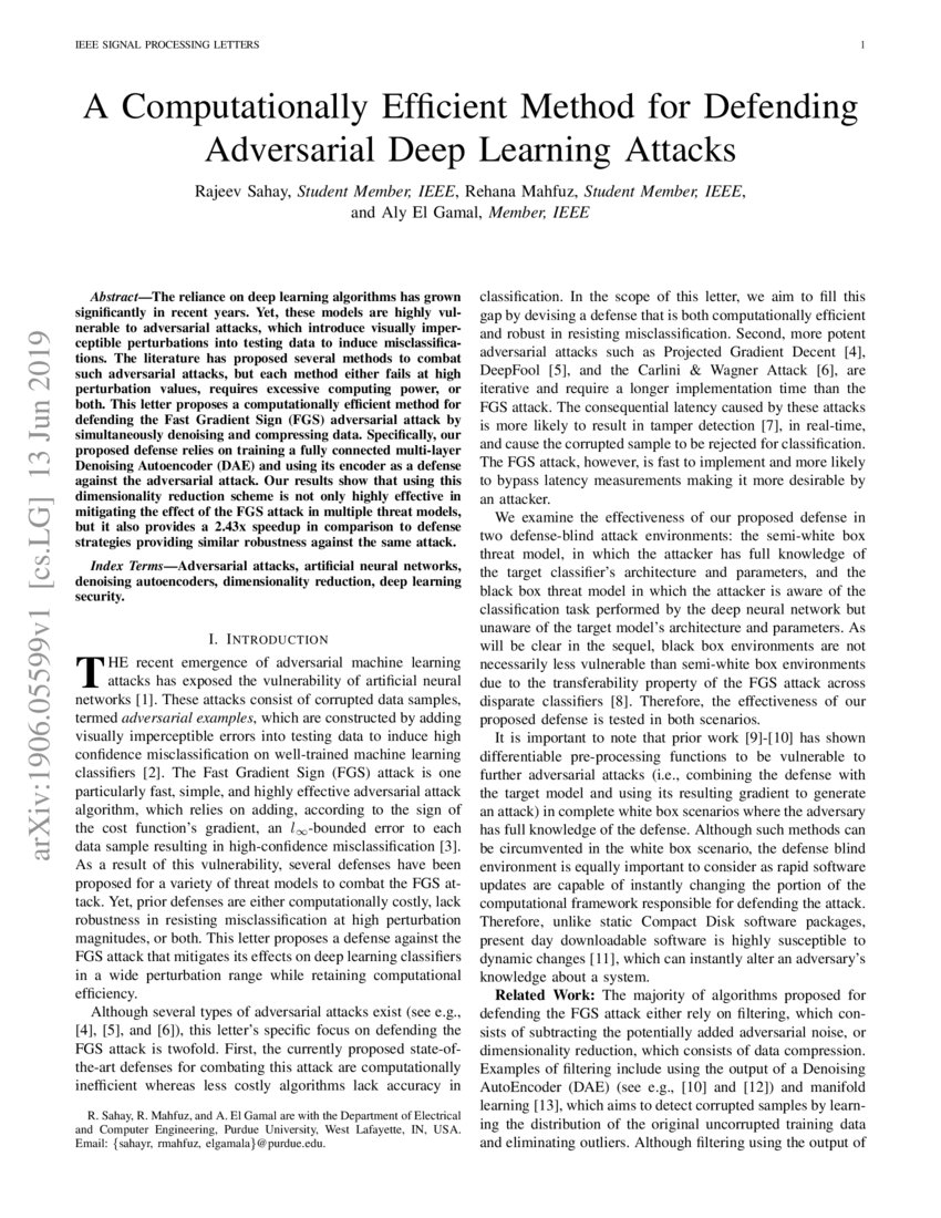 A Computationally Efficient Method for Defending Adversarial Deep ... A Computationally Efficient Method for Defending Adversarial Deep ...