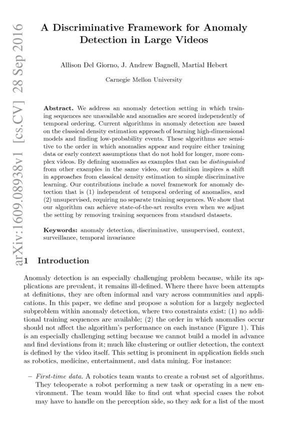 A Discriminative Framework for Anomaly Detection in Large Videos | DeepAI