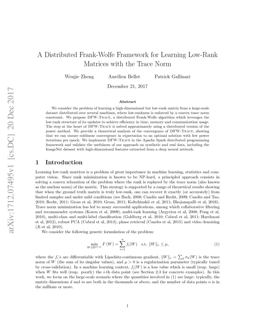 A Distributed Frank-Wolfe Framework for Learning Low-Rank Matrices with the Trace Norm | DeepAI