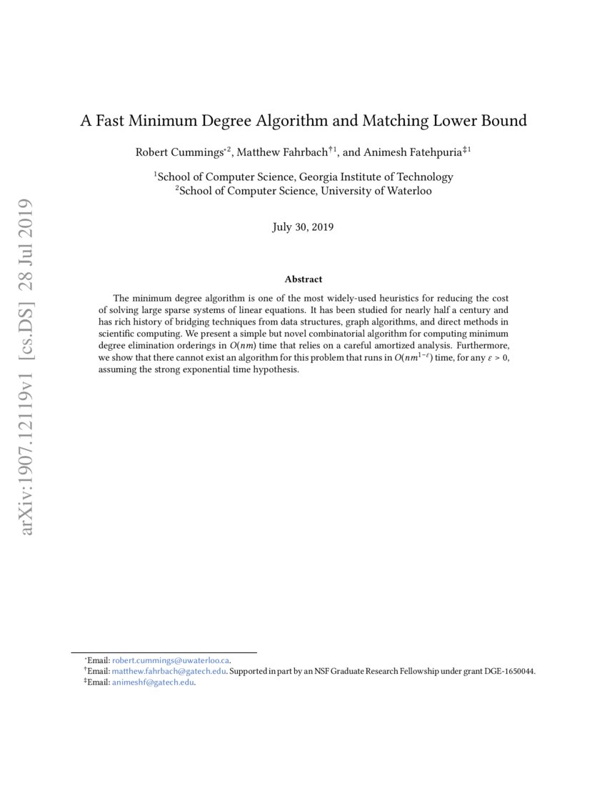 A Fast Minimum Degree Algorithm And Matching Lower Bound Deepai 