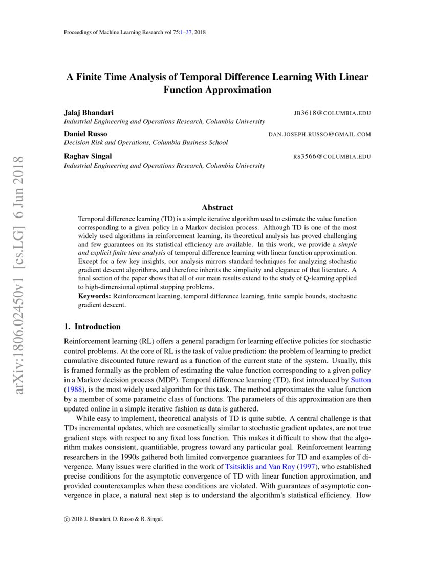 A Finite Time Analysis Of Temporal Difference Learning With Linear Function Approximation Deepai