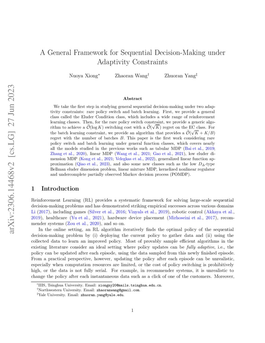 A General Framework For Sequential Decision Making Under Adaptivity Constraints Deepai