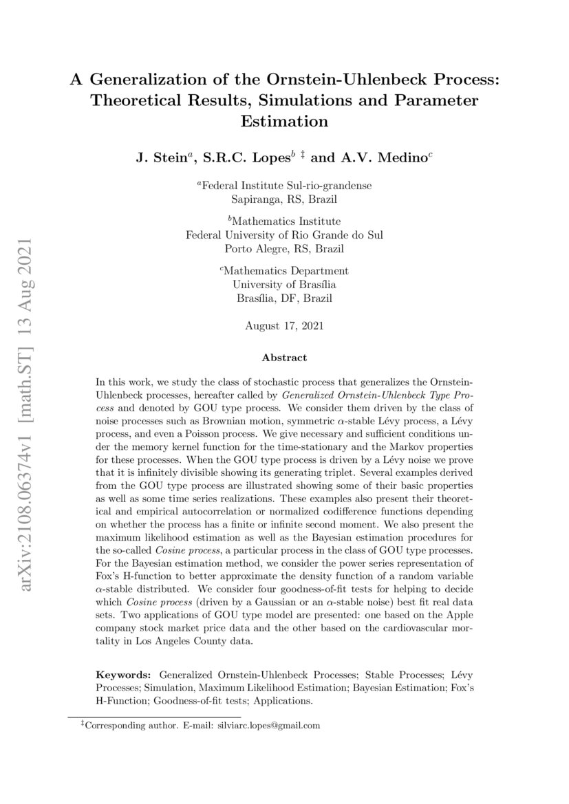 A Generalization Of The Ornstein Uhlenbeck Process Theoretical Results Simulations And