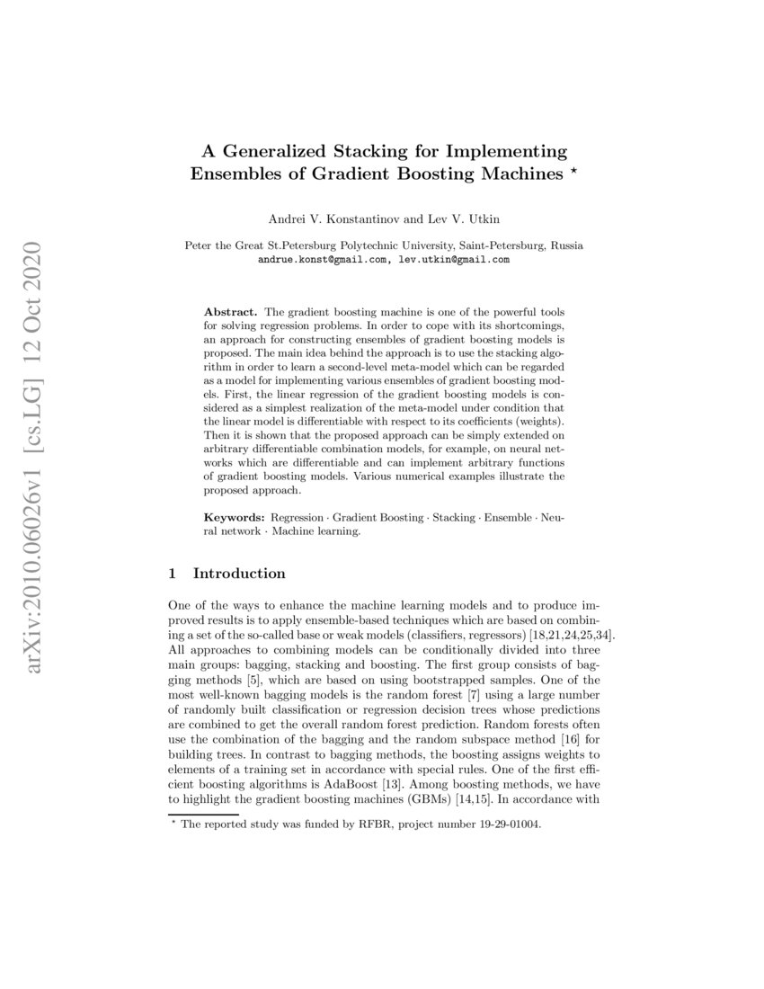 A Generalized Stacking for Implementing Ensembles of Gradient Boosting Machines | DeepAI