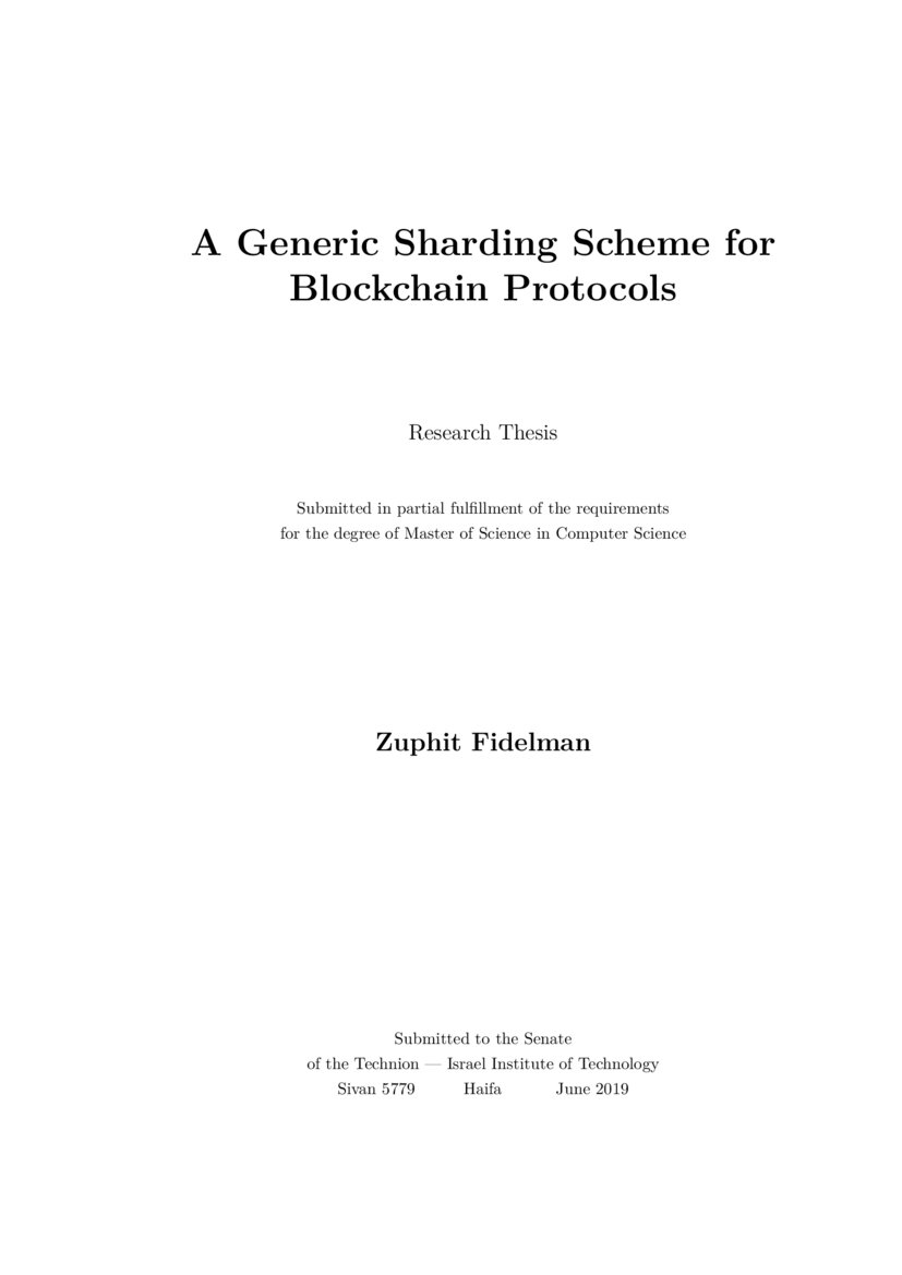 A Generic Sharding Scheme For Blockchain Protocols Deepai