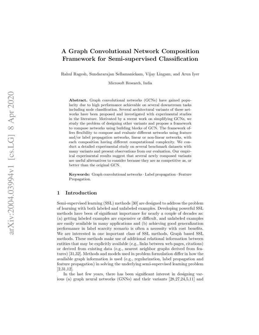 A Graph Convolutional Network Composition Framework For Semi Supervised