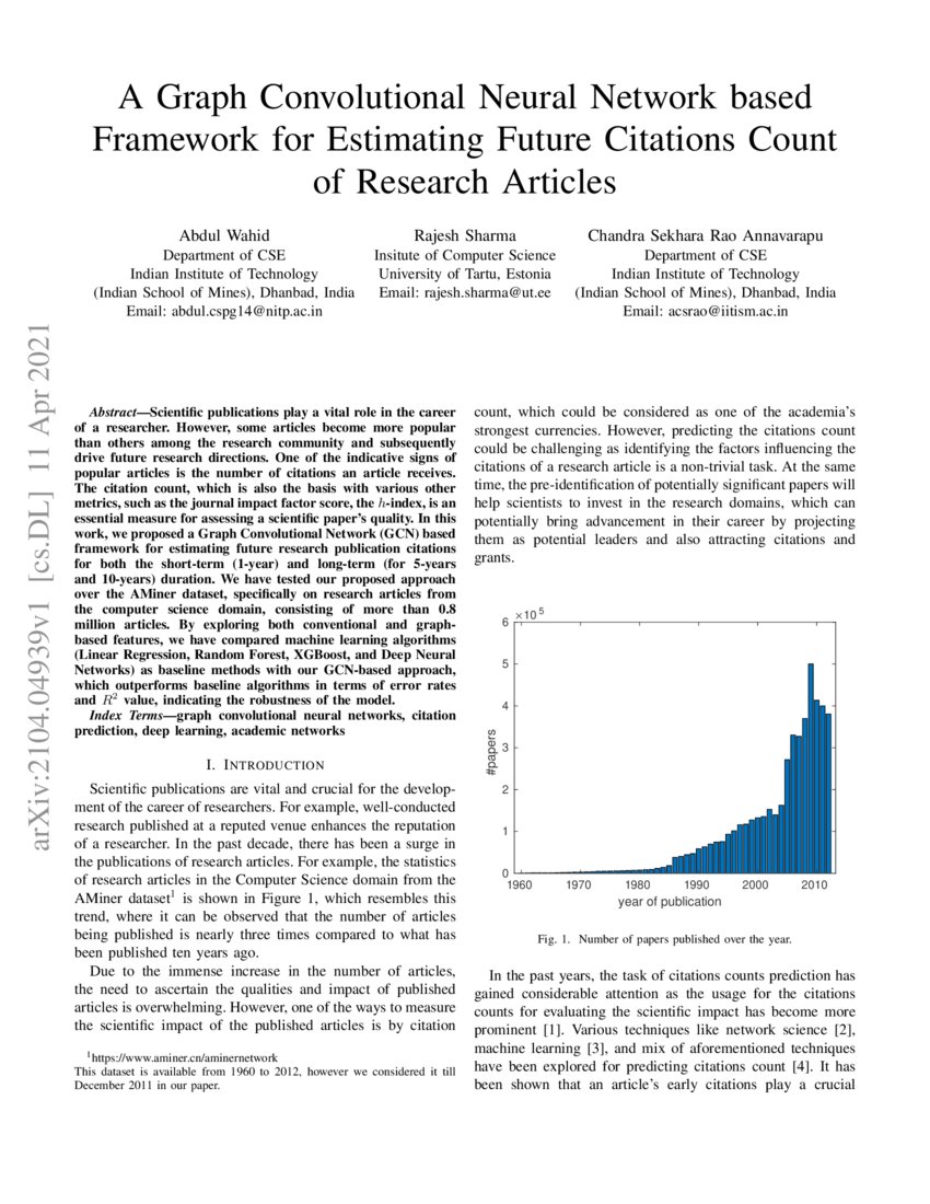 A Graph Convolutional Neural Network Based Framework For Estimating Future Citations Count Of