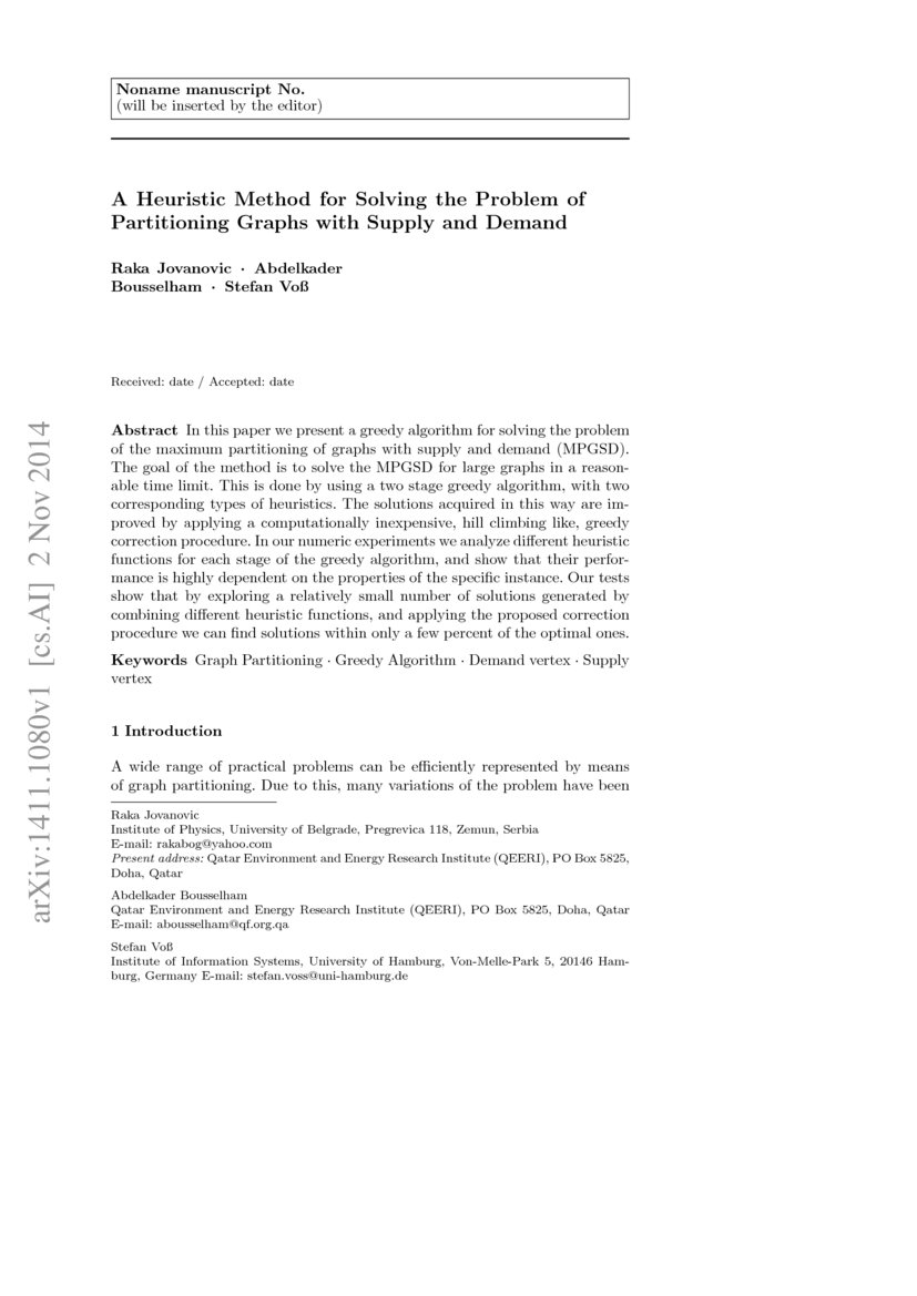 A Heuristic Method For Solving The Problem Of Partitioning Graphs With Supply And Demand Deepai 
