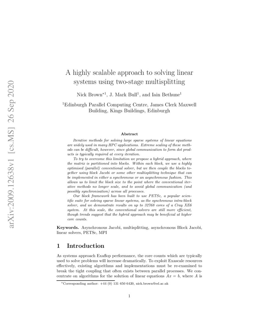 A highly scalable approach to solving linear systems using two-stage multisplitting | DeepAI