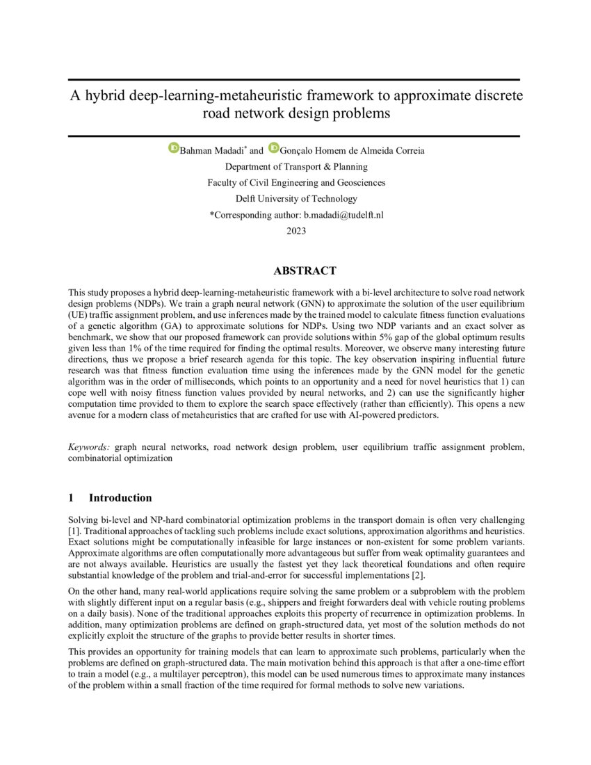 A Hybrid Deep Learning Metaheuristic Framework For Discrete Road Network Design Problems Deepai