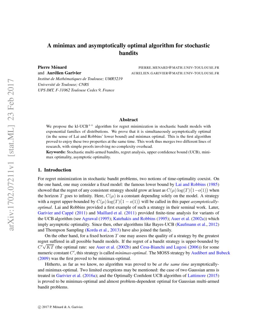 A Minimax And Asymptotically Optimal Algorithm For Stochastic Bandits Deepai
