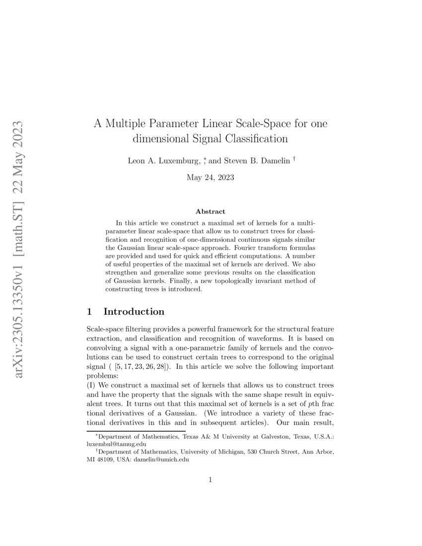A Multiple Parameter Linear Scale Space For One Dimensional Signal