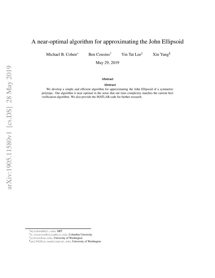 A Near Optimal Algorithm For Approximating The John Ellipsoid Deepai