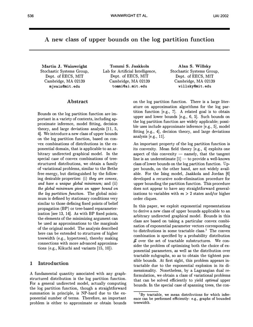 A New Class of Upper Bounds on the Log Partition Function | DeepAI