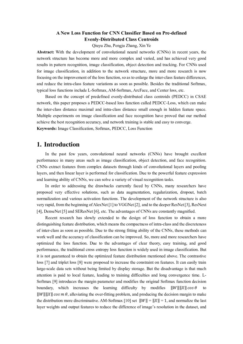 A New Loss Function For Cnn Classifier Based On Pre Defined Evenly Distributed Class Centroids 