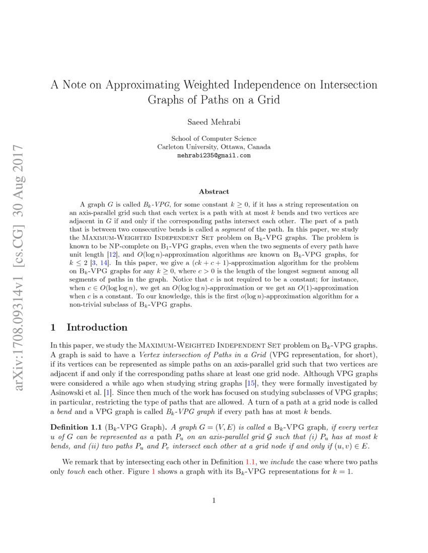 A Note on Approximating Weighted Independence on Intersection Graphs of Paths on a Grid | DeepAI