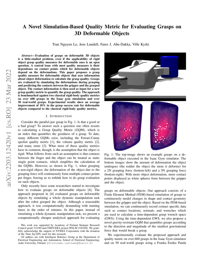 A Novel Simulation Based Quality Metric For Evaluating Grasps On 3d Deformable Objects Deepai