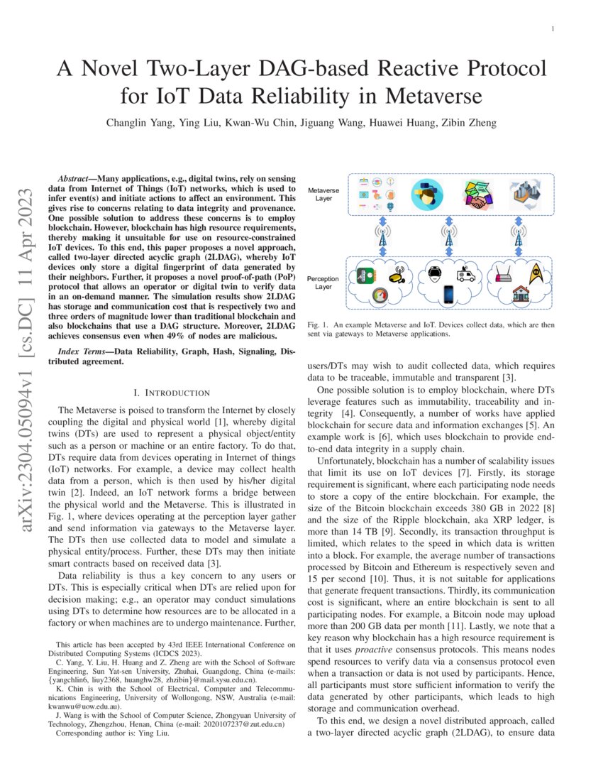 A Novel Two-Layer DAG-based Reactive Protocol for IoT Data Reliability in Metaverse | DeepAI