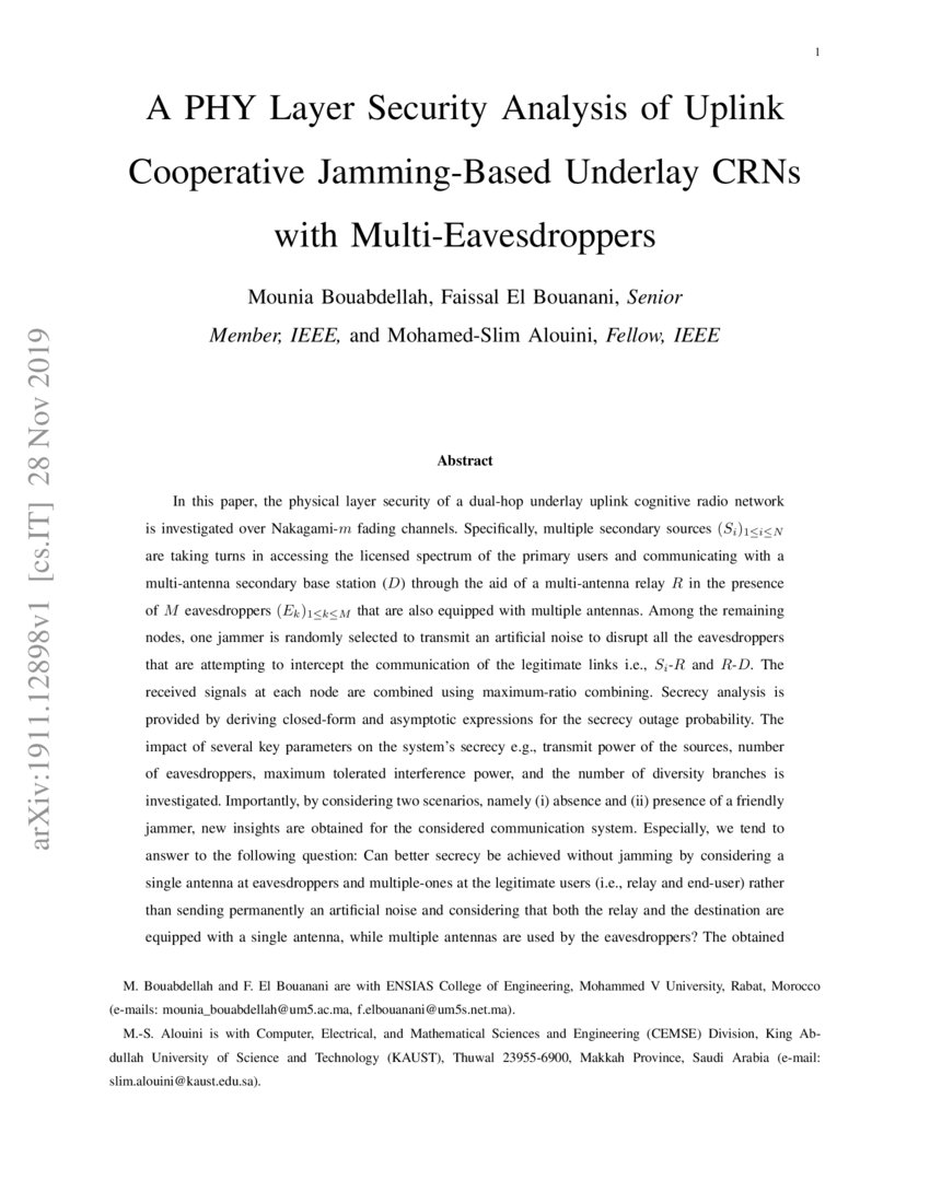 A Phy Layer Security Analysis Of Uplink Cooperative Jamming Based Underlay Crns With Multi