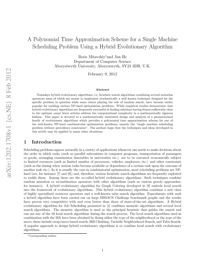 A Polynomial Time Approximation Scheme For A Single Machine Scheduling Problem Using A Hybrid