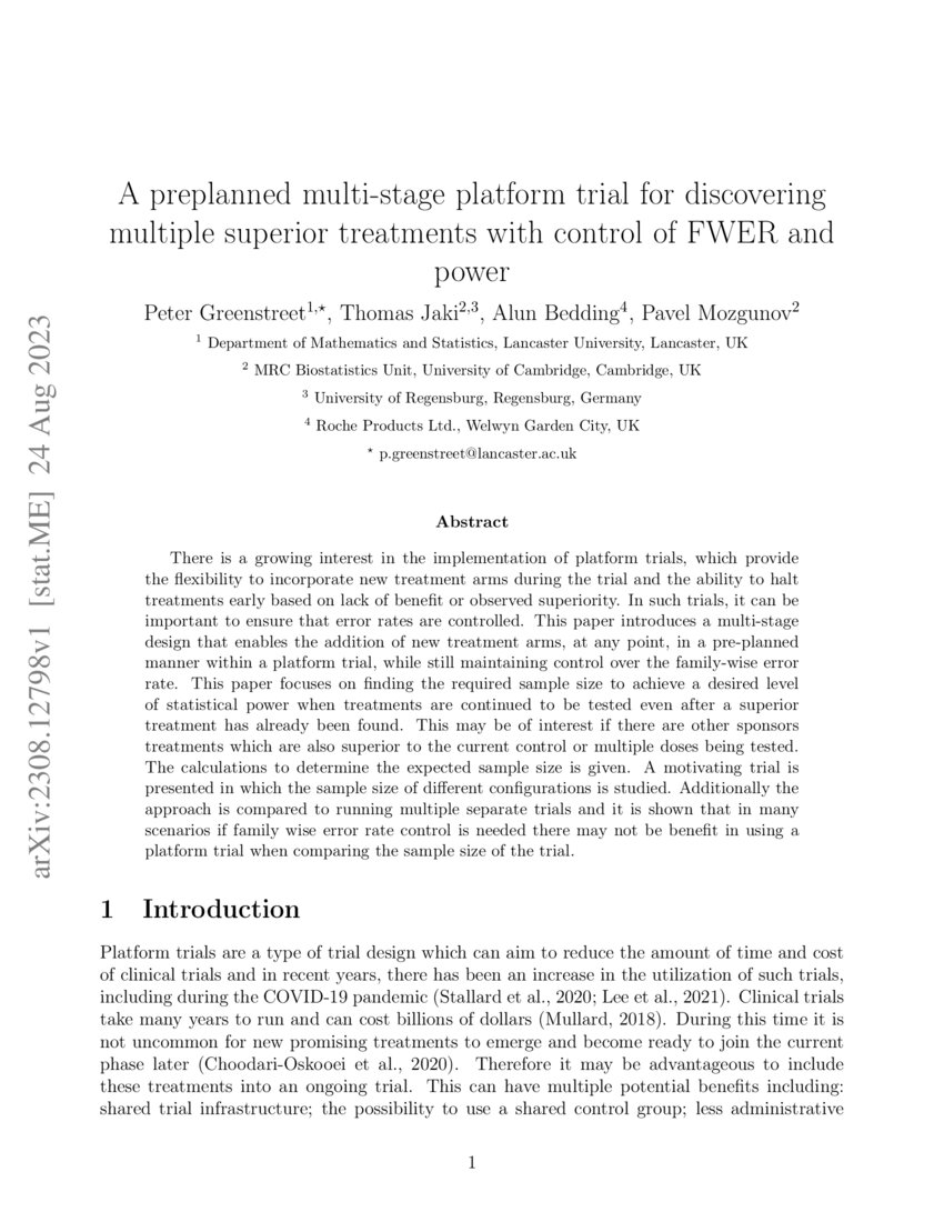 A preplanned multi-stage platform trial for discovering multiple ...