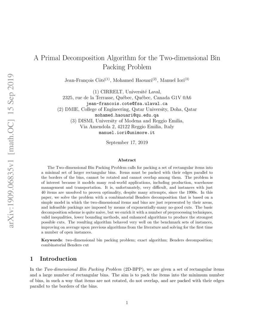 A Primal Decomposition Algorithm for the Two-dimensional Bin Packing Problem | DeepAI