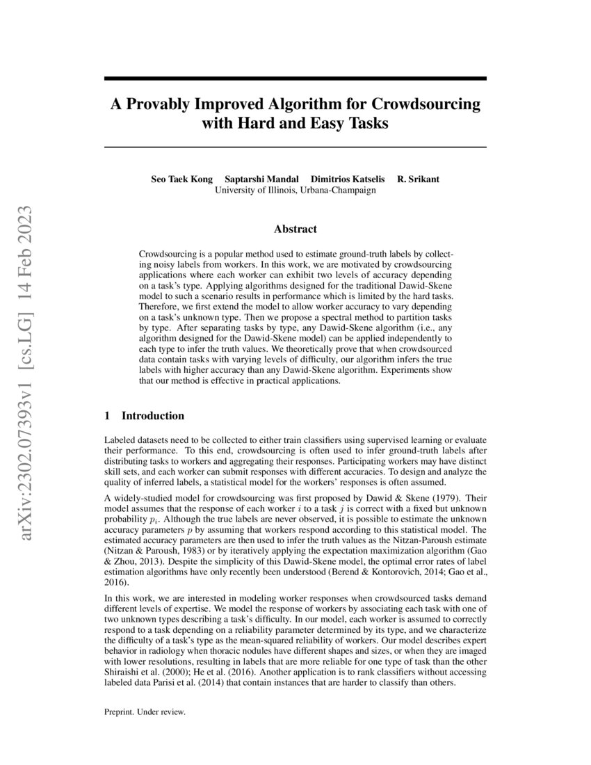 A Provably Improved Algorithm for Crowdsourcing with Hard and Easy Tasks | DeepAI