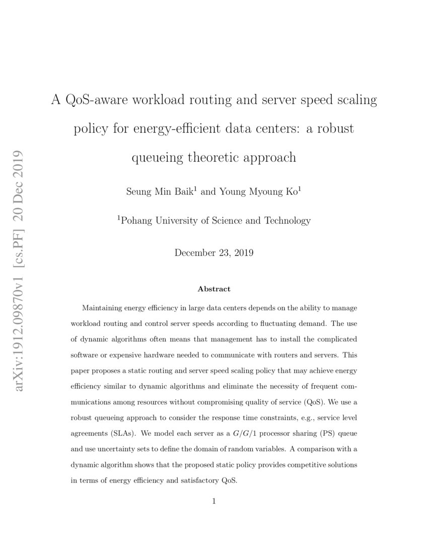 A Qos Aware Workload Routing And Server Speed Scaling Policy For Energy Efficient Data Centers