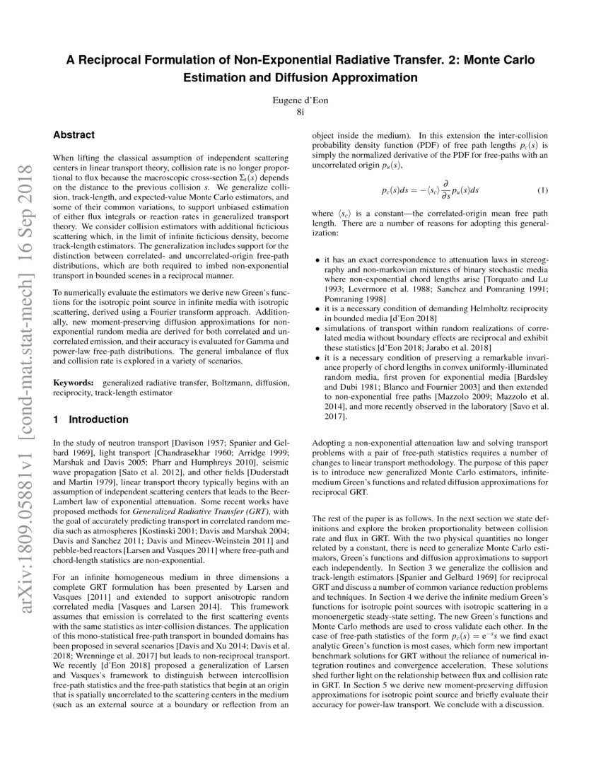 A Reciprocal Formulation of Non-Exponential Radiative Transfer. 2 ...