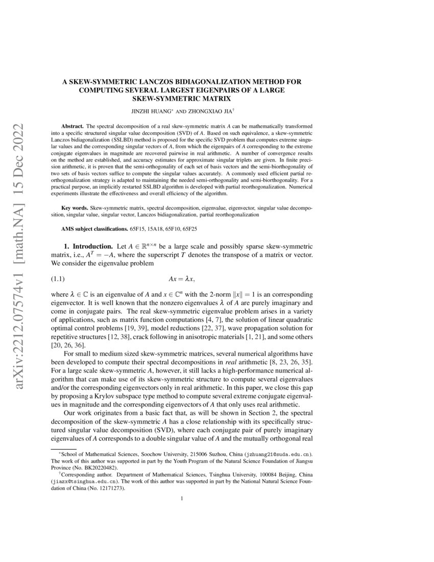 A Skew Symmetric Lanczos Bidiagonalization Method For Computing Several Largest Eigenpairs Of A
