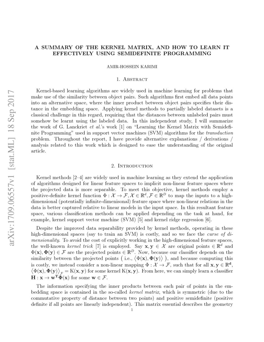 A Summary Of The Kernel Matrix, And How To Learn It Effectively Using Semidefinite Programming ...
