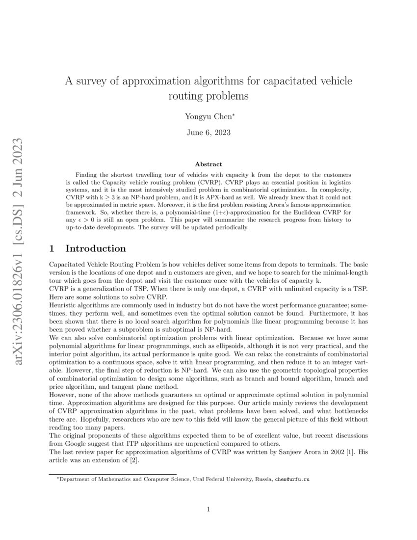 Approximation Schemes For Capacity Vehicle Routing Problems A Survey Deepai
