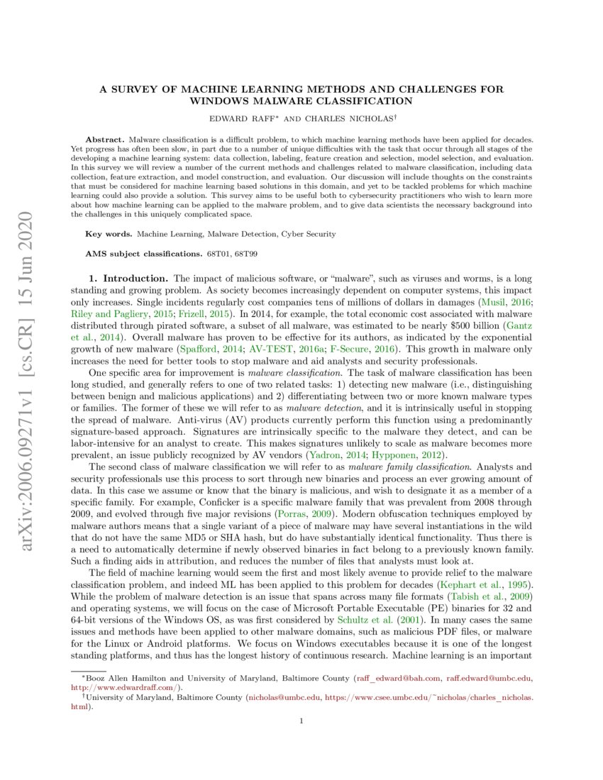 A Survey Of Machine Learning Methods And Challenges For Windows Malware Classification Deepai