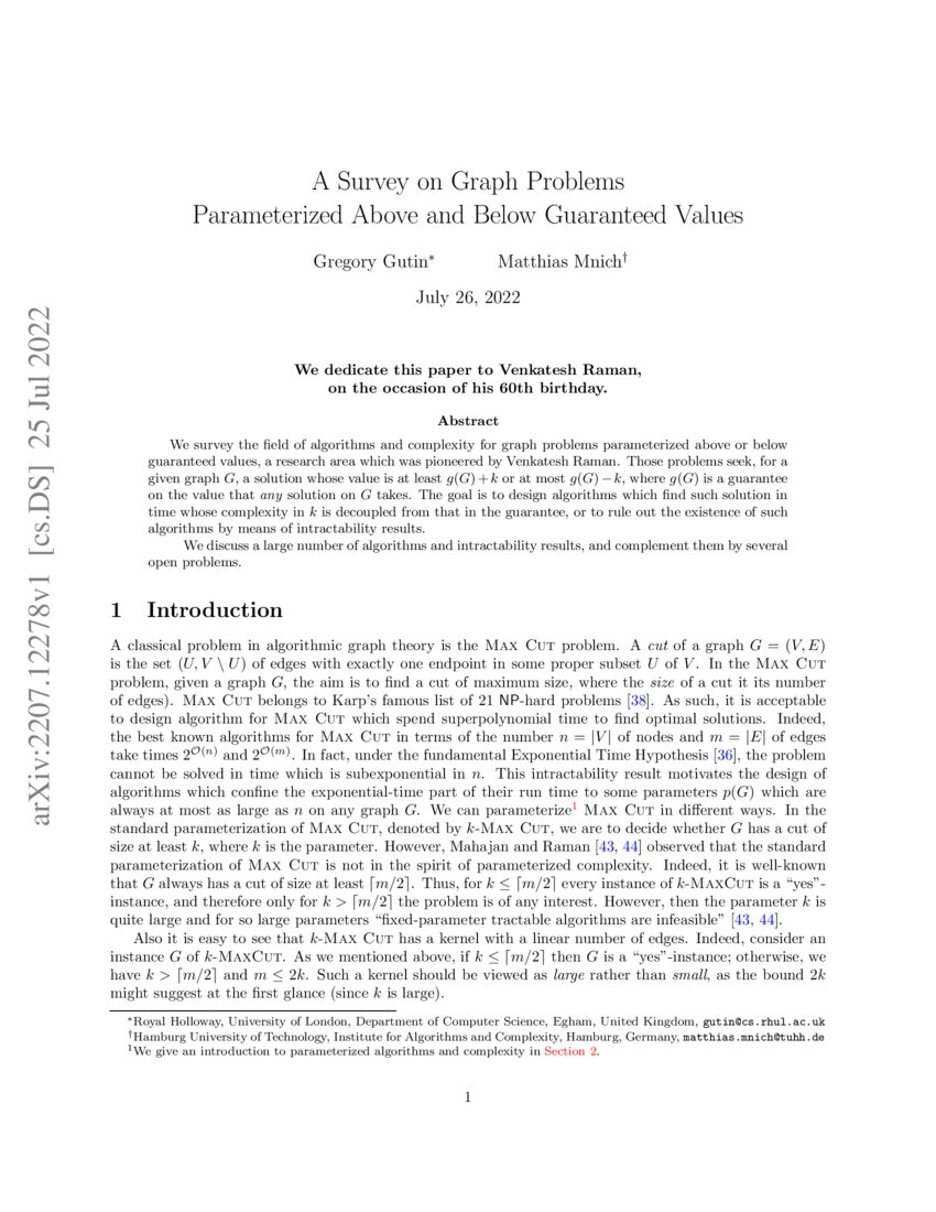 A Survey On Graph Problems Parameterized Above And Below Guaranteed Values Deepai 
