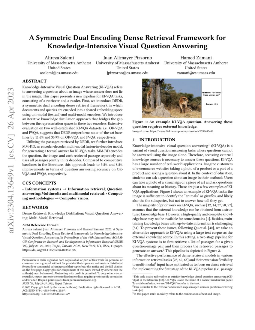 A Symmetric Dual Encoding Dense Retrieval Framework For Knowledge Intensive Visual Question