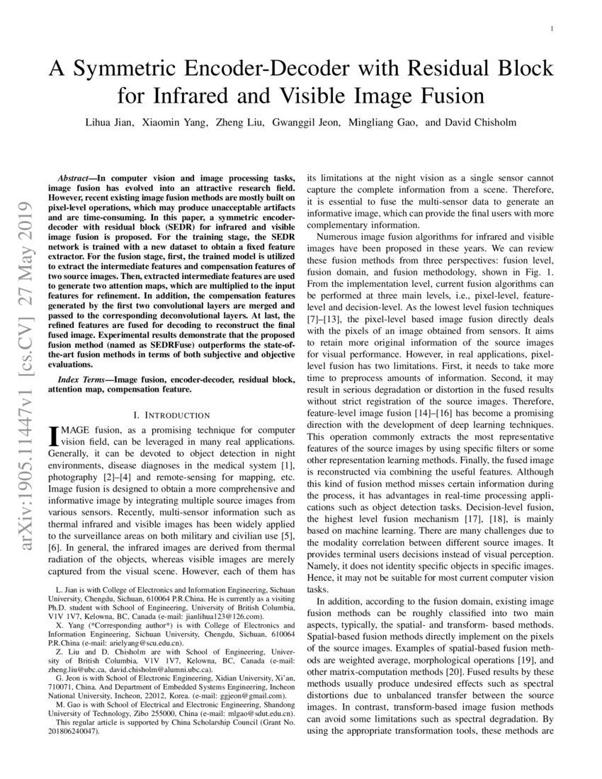 A Symmetric Encoder-Decoder with Residual Block for Infrared and Visible Image Fusion | DeepAI