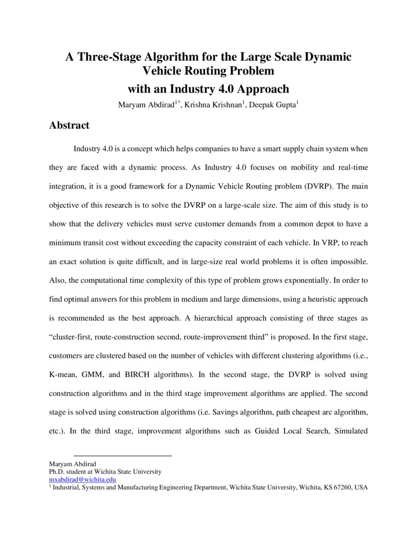 A Three Stage Algorithm For The Large Scale Dynamic Vehicle Routing Problem With An Industry 40