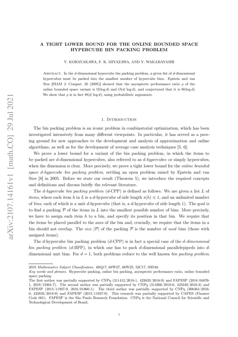 A tight lower bound for the online bounded space hypercube bin packing problem | DeepAI