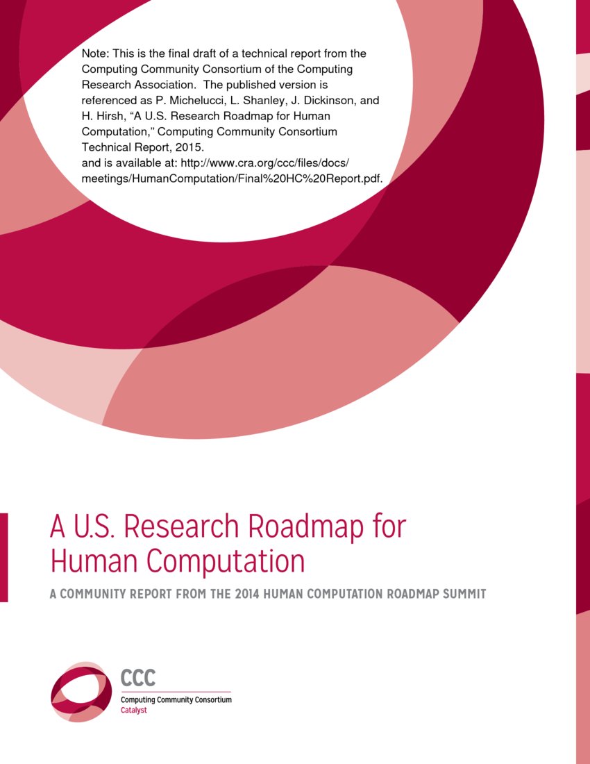 A U S Research Roadmap For Human Computation Deepai