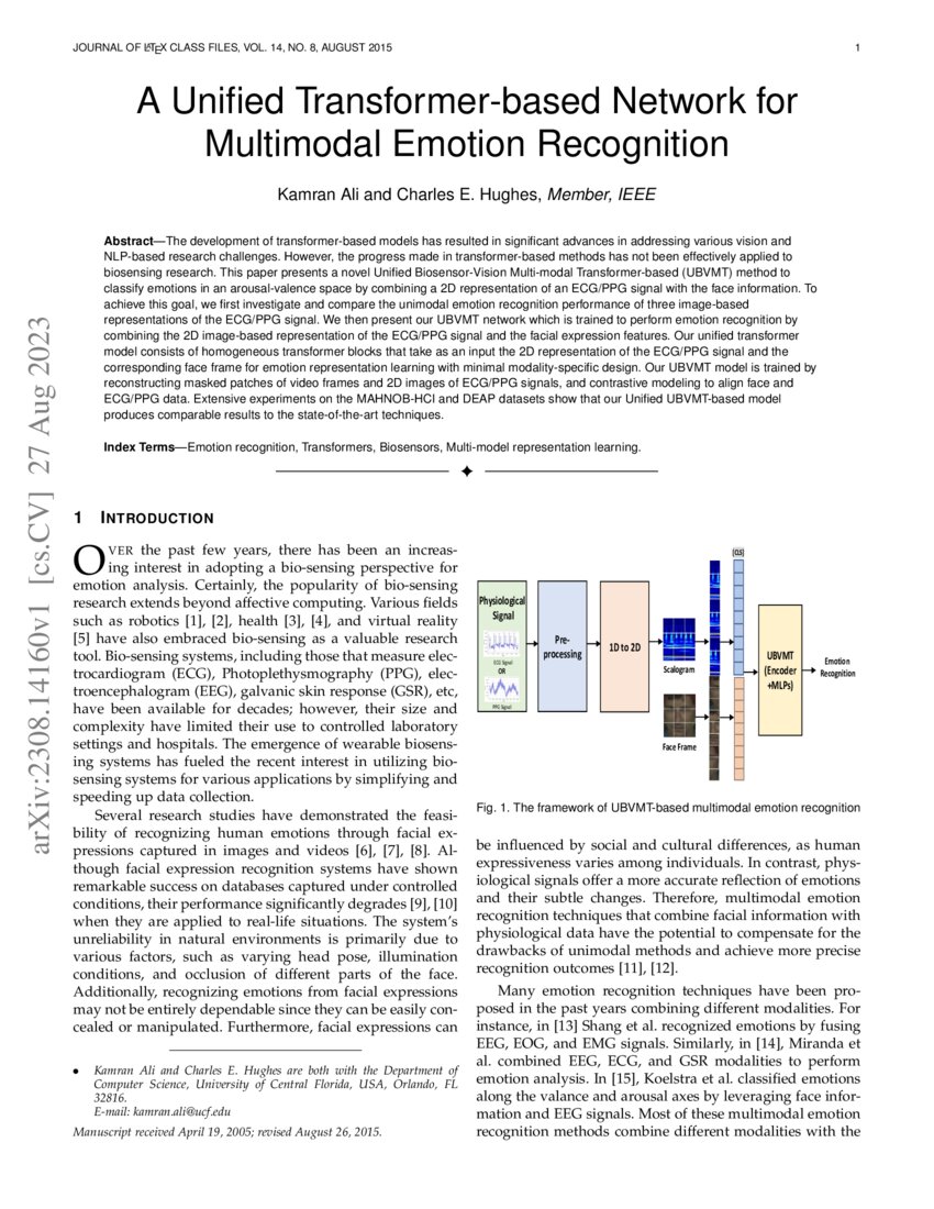 A Unified Transformer Based Network For Multimodal Emotion Recognition