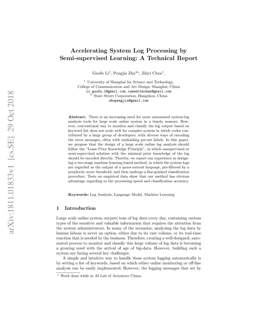 Accelerating System Log Processing By Semi Supervised Learning A