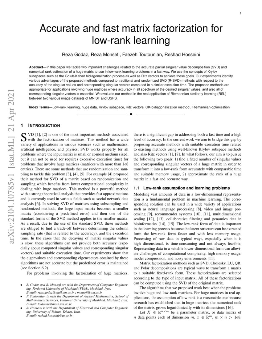 Accurate And Fast Matrix Factorization For Low Rank Learning Deepai