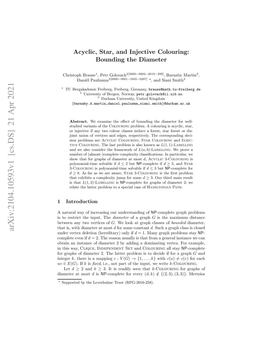 Acyclic, Star, and Injective Colouring: Bounding the Diameter | DeepAI