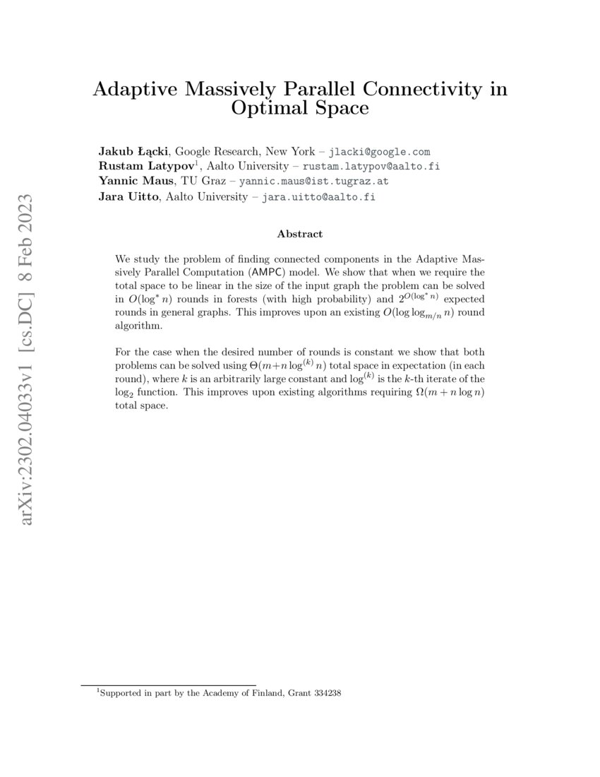 Adaptive Massively Parallel Connectivity In Optimal Space Deepai