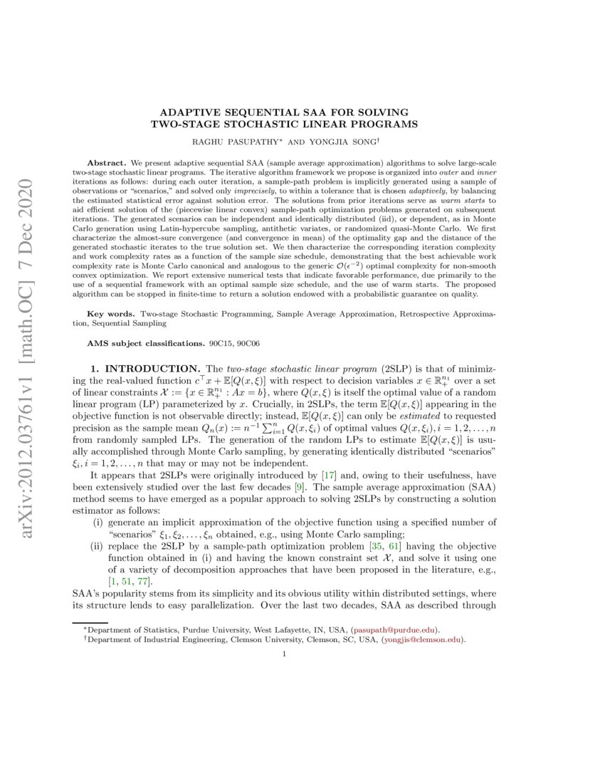 Adaptive Sequential Saa For Solving Two Stage Stochastic Linear Programs Deepai