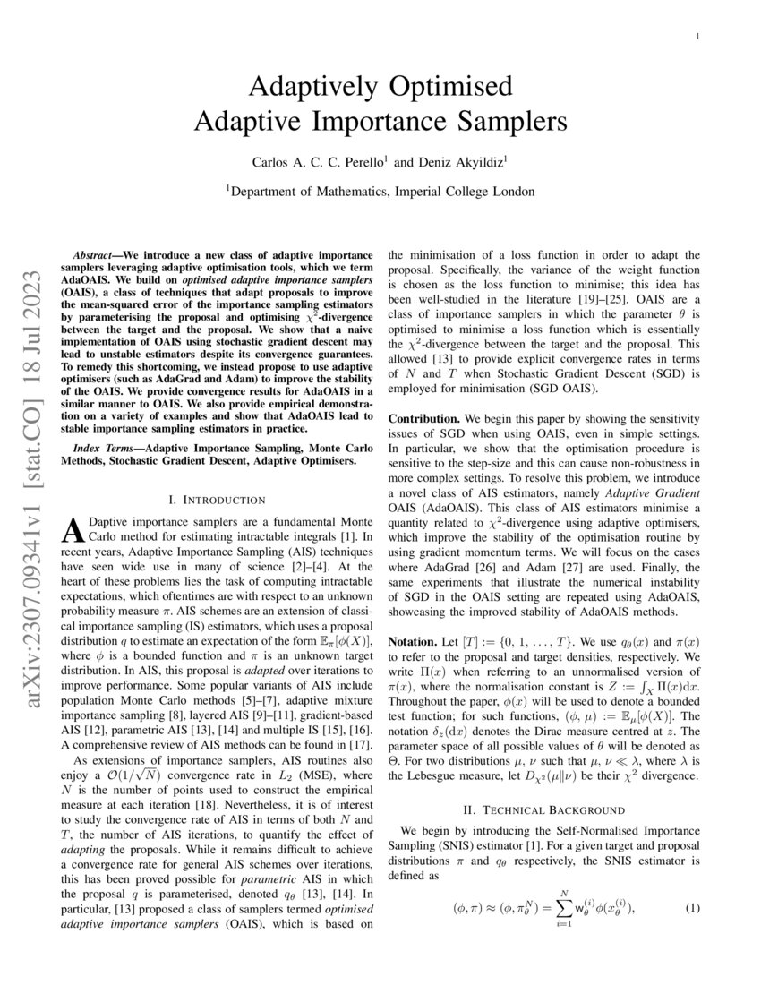 Adaptively Optimised Adaptive Importance Samplers Deepai